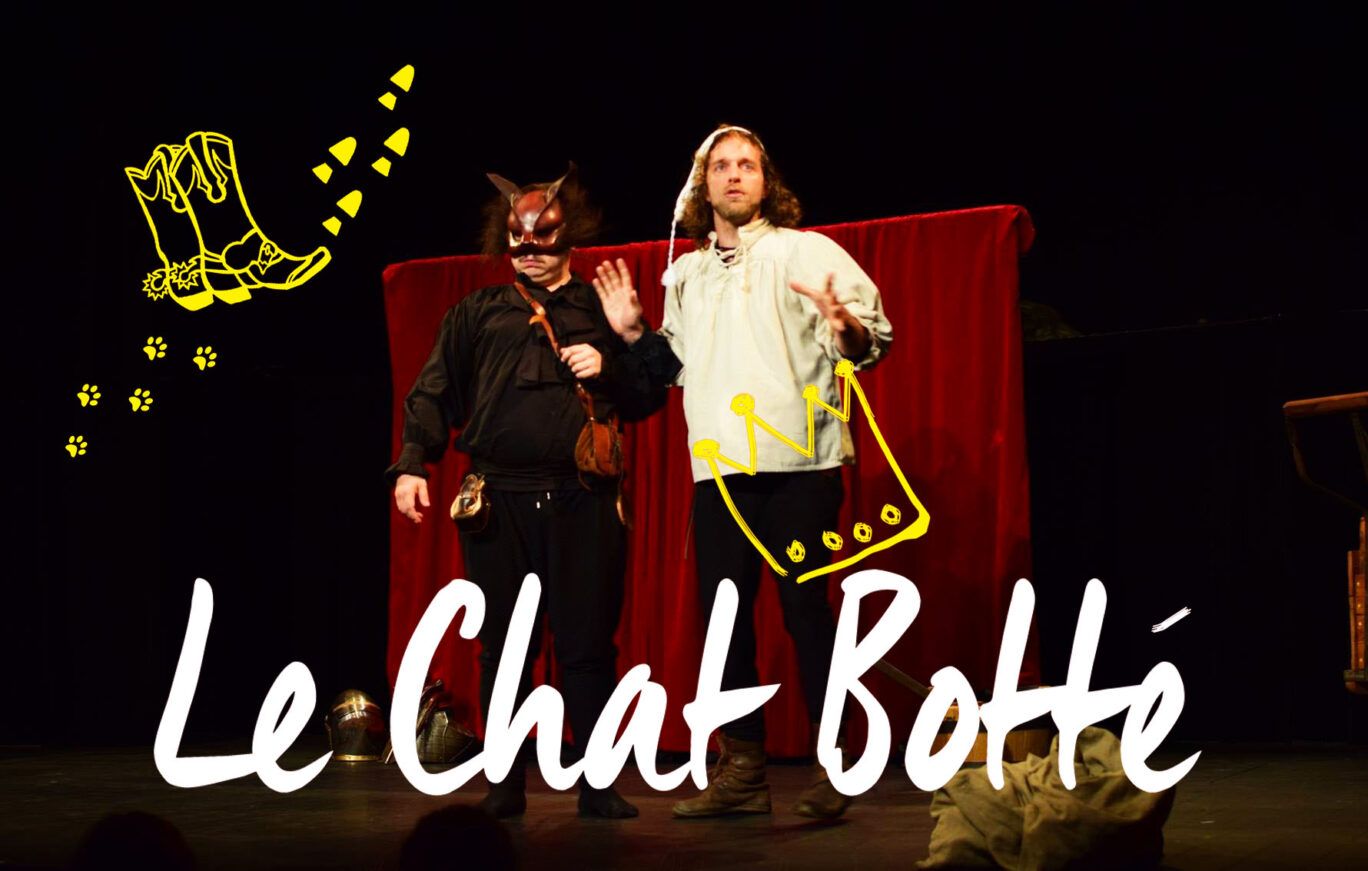 Le Chat Botté - Théâtre 100 Noms